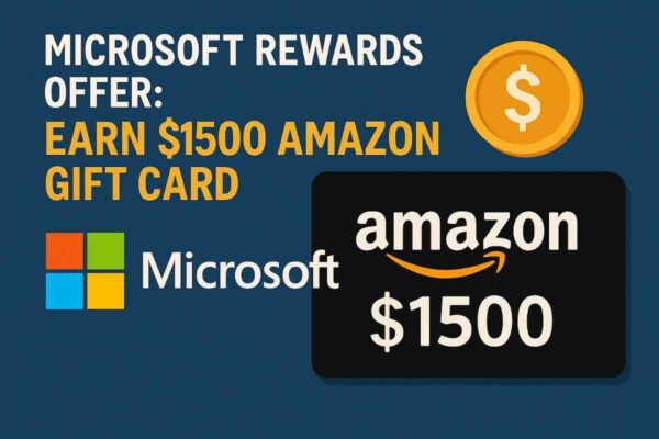 Microsoft Rewards Offer: How to Earn 1500 Amazon Gift Card